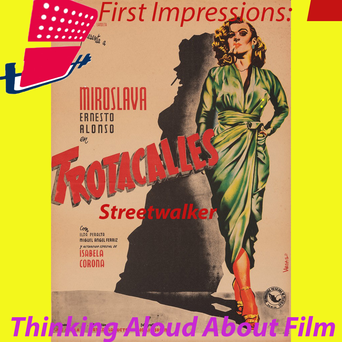 Streetwalker/ Trotacalles (Matilde Landeta, Mexico, 1951) | First ...
